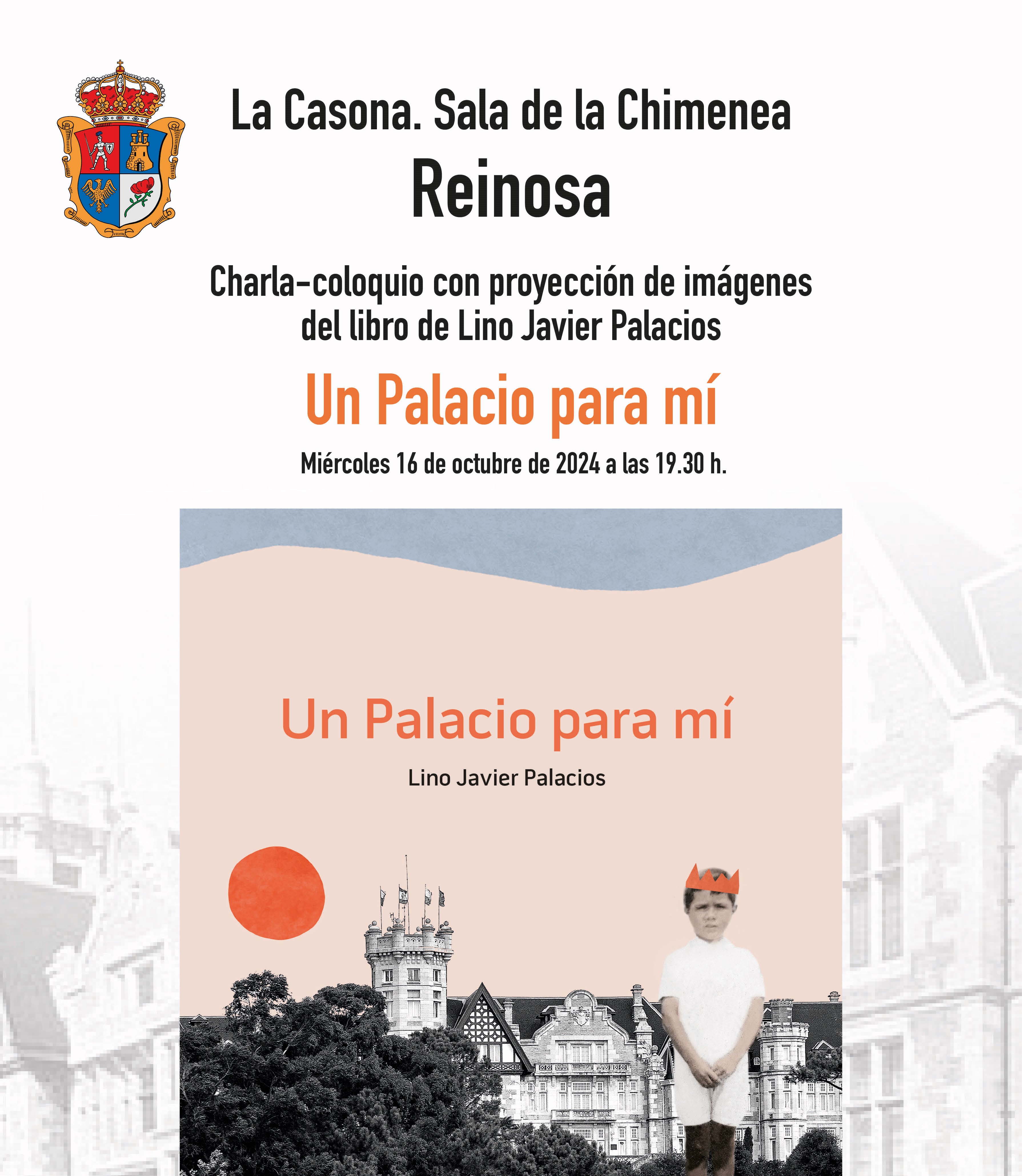 Charla-coloquio sobre el libro "Un palacio para mi" - Ayuntamiento de ...